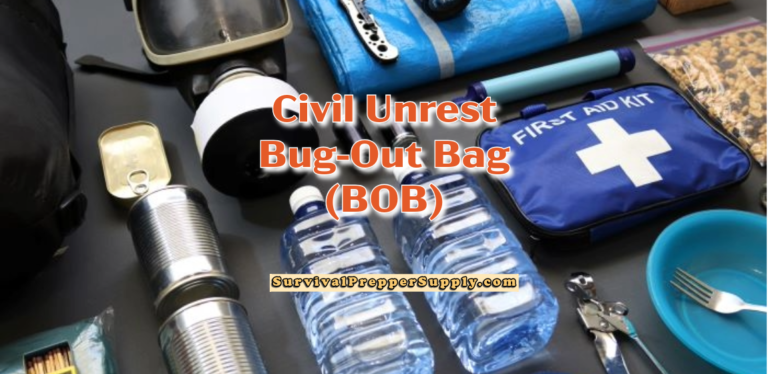 Civil Unrest Bug-Out Bag (BOB) - Survival Prepper Supply Kits